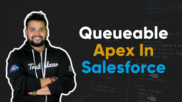 Queueable Apex in Salesforce with example - Salesforce Geek