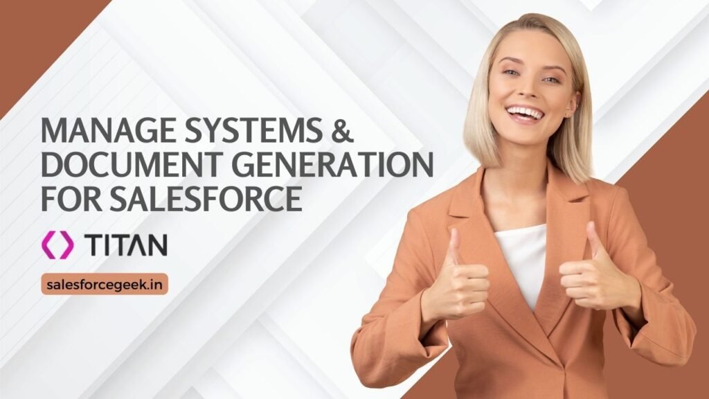 Management Systems And Document Generation For Salesforce Salesforce Geek