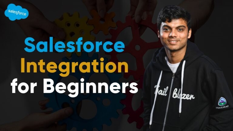 Salesforce Integration Roadmap For Beginners Salesforce Geek
