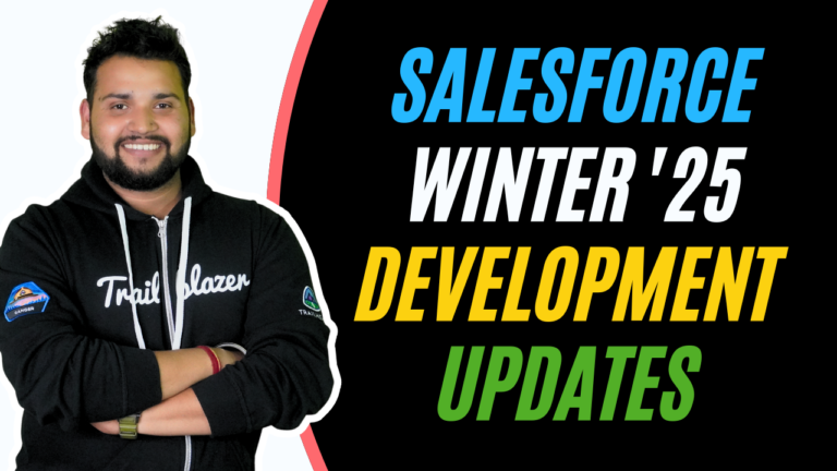 Salesforce Winter\'25 Release Features for Developers - Salesforce Geek
