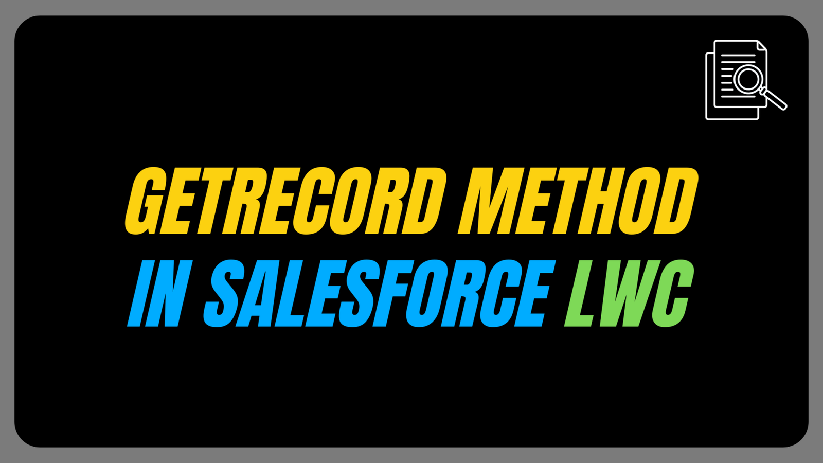 How To Use The Getrecord Method In Salesforce Lwc Salesforce Geek